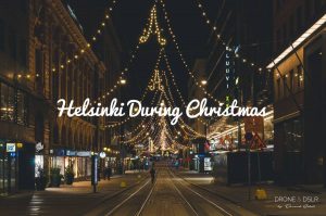 Helsinki During Christmas - What's Open and Things To Do