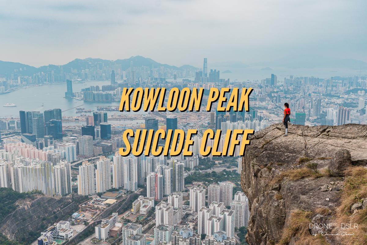 Kowloon Peak & Suicide Cliff Hike – The Shortest, Safest Trail | Drone ...