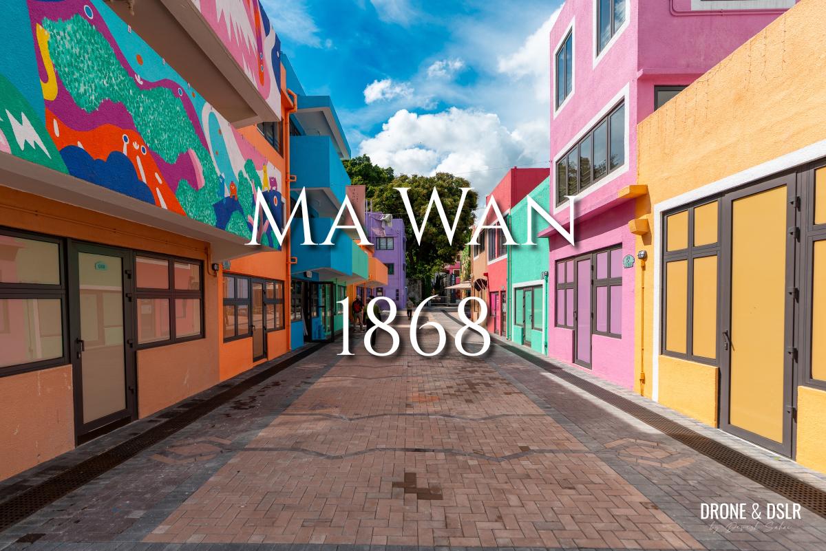 Ma Wan 1868 - From Ghost Town to Colourful Town